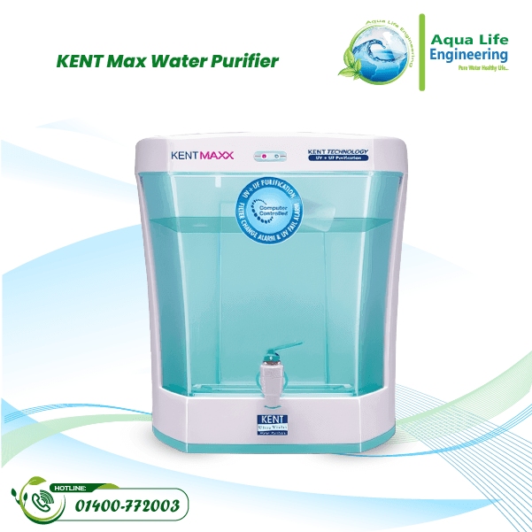 KENT Maxx Water Purifier – Aqua Life Engineering