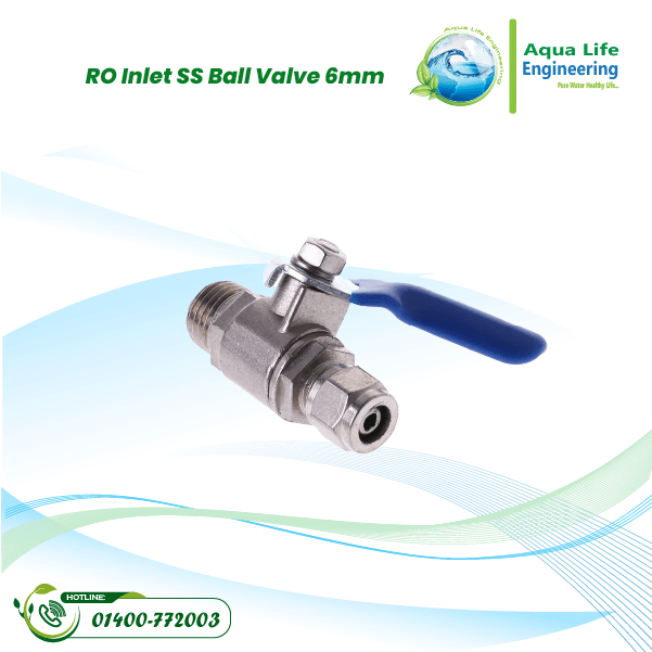 RO Inlet SS Ball Valve 6mm – Aqua Life Engineering